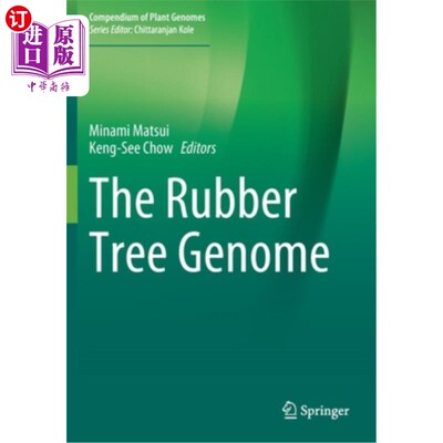 海外直订The Rubber Tree Genome 橡胶树基因组