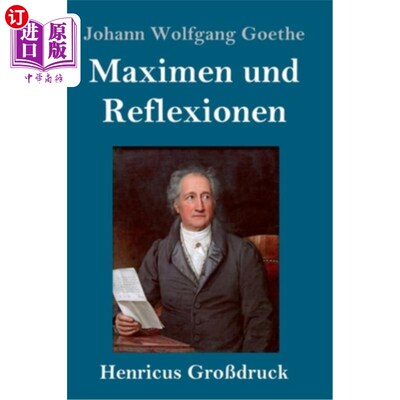 海外直订德语 Maximen und Reflexionen (Gro?druck) 最大化和反射(压力)