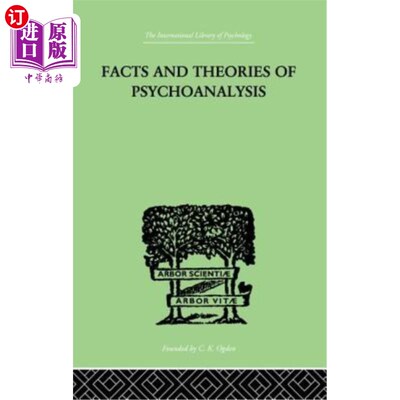 海外直订医药图书Facts and Theories of Psychoanalysis 精神分析的事实和理论
