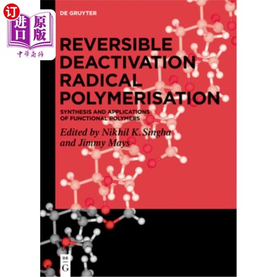 海外直订Reversible Deactivation Radical Polymerization