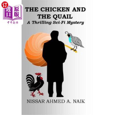海外直订The Chicken and The Quail: - 鸡和鹌鹑:-