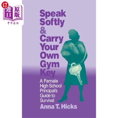 海外直订Speak Softly & Carry Your Own Gym Key 轻声说话，随身携带健身钥匙