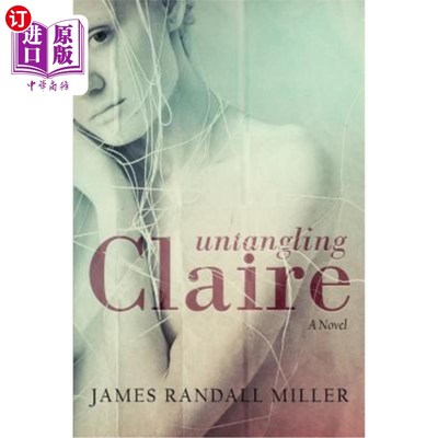 海外直订Untangling Claire 解开克莱尔