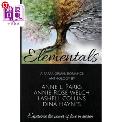 海外直订Elementals: A Paranormal Anthology 元素:超自然选集