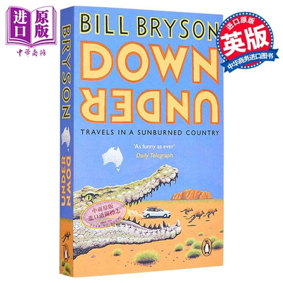 比尔布莱森 澳洲 在烈日炎炎的国家旅行 英文原版 Down Under Travels in Sunburned Country Bill Bryson 旅行游记