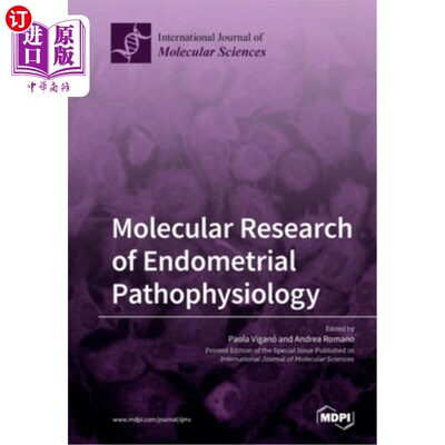 海外直订医药图书Molecular Research of Endometrial Pathophysiology 子宫内膜病理生理的分子研究