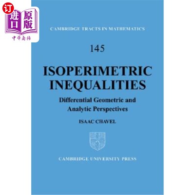海外直订医药图书Isoperimetric Inequalities: Differential Geometric and Analytic Perspectives 等周不等式