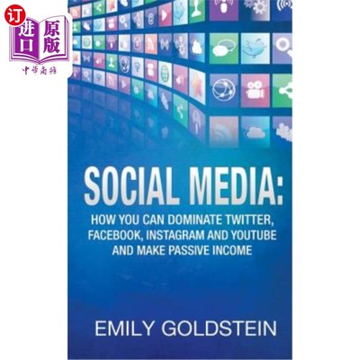 海外直订Social Media: How you can dominate Twitter, Facebook, Instagram and Youtube and  社交媒体:如何控制推特、脸
