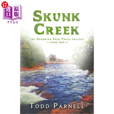 海外直订Skunk Creek 臭鼬溪