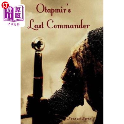 海外直订Otapmir's Last Commander 奥塔米尔极后的指挥官