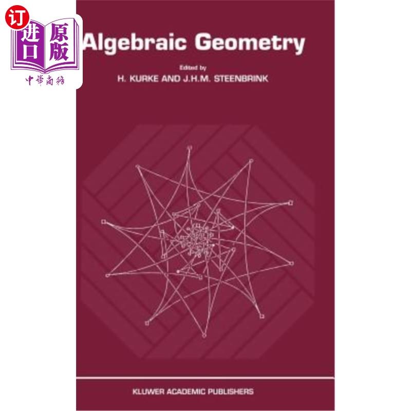 海外直订Algebraic Geometry: Proceedings of the Conference at Berlin 9-15 ...