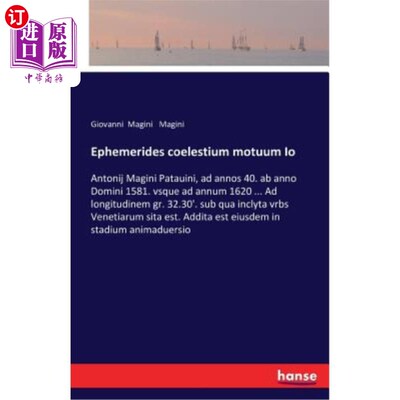 海外直订Ephemerides Coelestium Motuum IO 白蜡星历