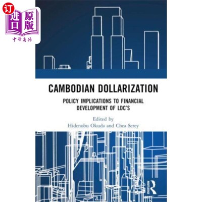 海外直订Cambodian Dollarization 柬埔寨美元化