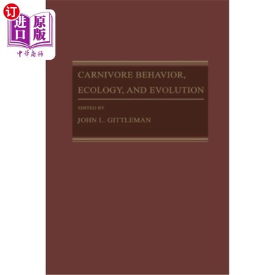 海外直订Carnivore Behavior, Ecology, and Evolution 食肉动物行为、生态学和进化