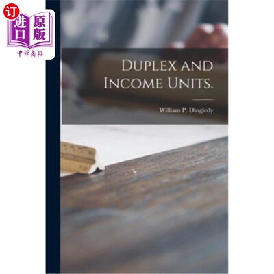 海外直订Duplex and Income Units. 复式和收入单位。