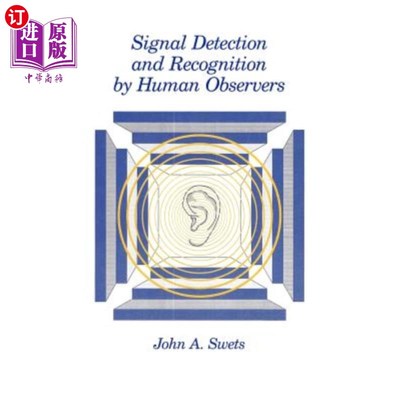 海外直订Signal Detection and Recognition by Human Observers 人类观察者的信号检测和识别