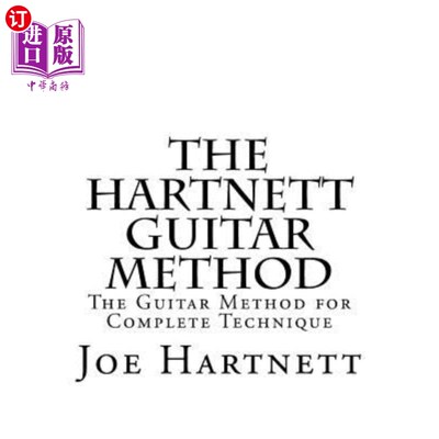 海外直订The Hartnett Guitar Method 哈特奈特吉他法