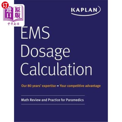 海外直订医药图书EMS Dosage Calculation: Math Review and Practice for Paramedics EMS剂量计算：护理人员数学回顾与实践