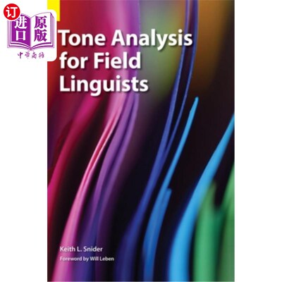 海外直订Tone Analysis for Field Linguists 现场语言学家声调分析