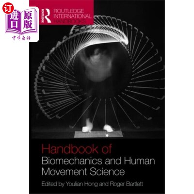 海外直订医药图书Routledge Handbook of Biomechanics and Human Mov... 劳特利奇生物力学和人体运动科学手册