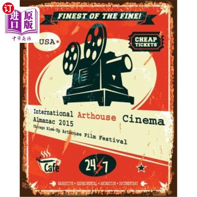 海外直订International Arthouse Cinema Almanac 2015: Chicago Blow-Up Arthouse Film Festiv 国际艺术电影年鉴2015:芝加