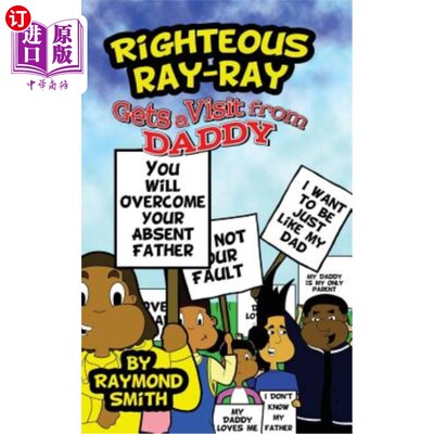 海外直订Righteous Ray-Ray Gets A Visit From Daddy 正义的雷雷从爸爸那里得到了一个访问