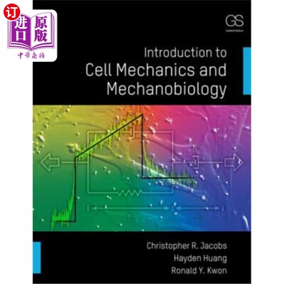 海外直订Introduction to Cell Mechanics and Mechanobiology 细胞力学与机械生物学导论