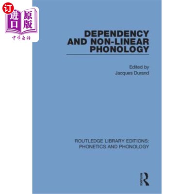 海外直订Dependency and Non-Linear Phonology 依赖与非线性音韵学