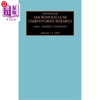 海外直订Advances in Macromolecular Carbohydrate Research 高分子碳水化合物研究进展