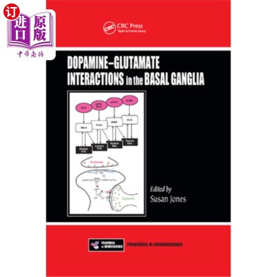 海外直订医药图书Dopamine - Glutamate Interactions in the Basal Ganglia 基底神经节中多巴胺-谷氨酸的相互作用