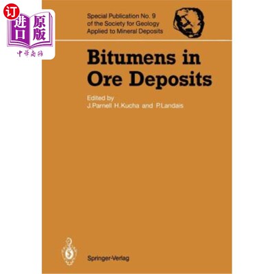 海外直订Bitumens in Ore Deposits 矿床中的沥青