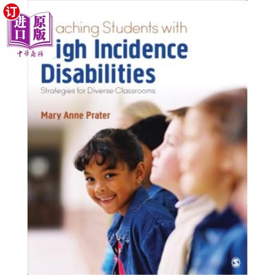 海外直订Teaching Students with High-Incidence Disabilities: Strategies for Diverse Class 高发残疾学生的教学:多样化