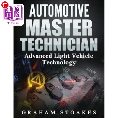 海外直订Automotive Master Technician: Advanced Light Vehicle Technology 汽车技术大师：先进的轻型汽车技术