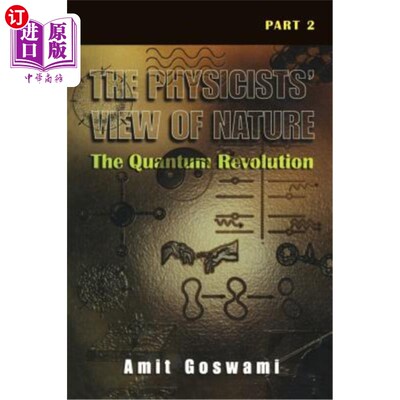 海外直订The Physicists' View of Nature Part 2: The Quantum Revolution 物理学家的自然观第2部分:量子革命