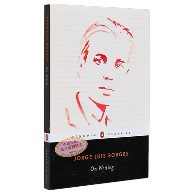 预售 博尔赫斯 写作课 On Writing 英文原版 Jorge Luis Borges 文学理论和实践 诗集 作家的思想迷宫【中商原版】