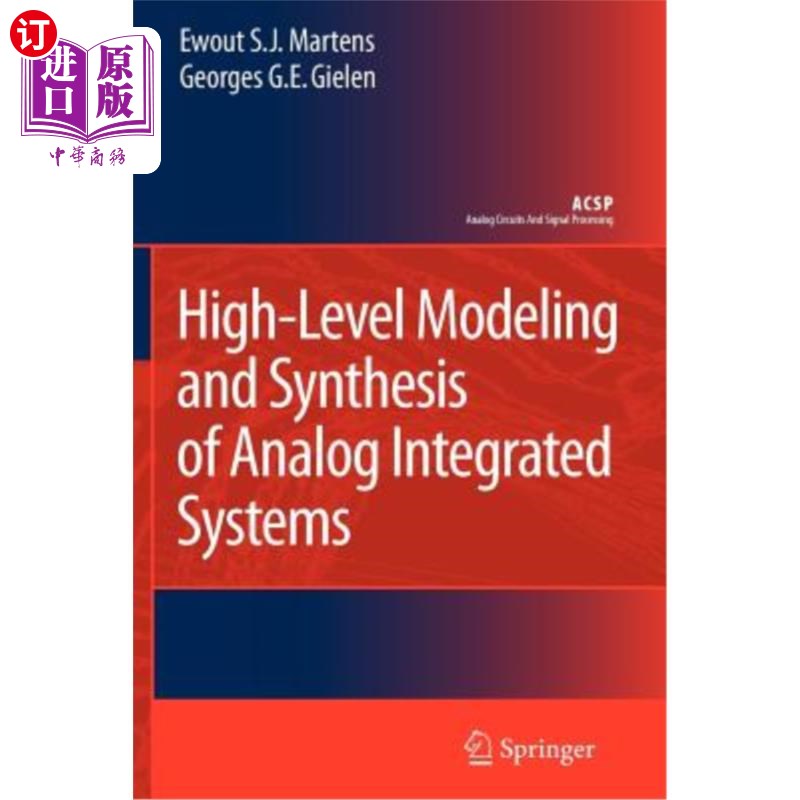 海外直订High-Level Modeling and Synthesis of Analog Integrated Systems模拟集成 ...