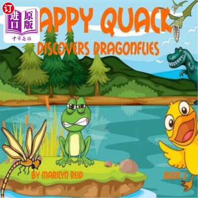 海外直订Happy Quack Discovers Dragonflies 快乐的嘎嘎发现了蜻蜓