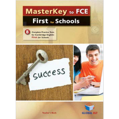 Masterkey to Cambridge English First FCE for Schools 8 Practice Tests 剑桥考试FCE考试2015考纲教师用书【中商原版】