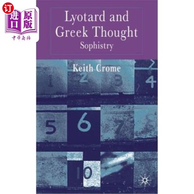 海外直订Lyotard and Greek Thought: Sophistry 里昂和希腊思想：诡辩
