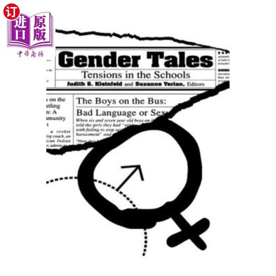 海外直订Gender Tales: Tensions in the Schools 性别故事：学校的紧张局势