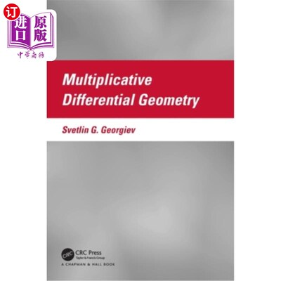 海外直订Multiplicative Differential Geometry Multiplicative Differential Geometry