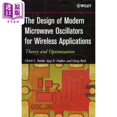 现货 The Design of Modern Microwave Oscillators for Wireless Applications Ulrich Rohde