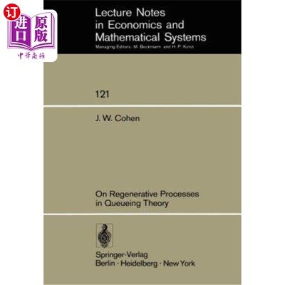 海外直订On Regenerative Processes in Queueing Theory 排队论中的再生过程