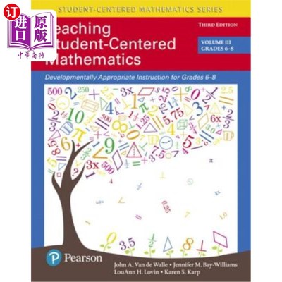 海外直订Teaching Student-Centered Mathematics: Developmentally Appropriate Instruction f 以学生为中心的数学教学:6-8
