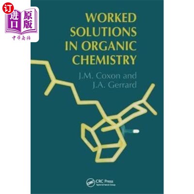 海外直订Worked Solutions in Organic Chemistry 有机化学中的工作解决方案