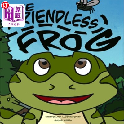 海外直订The Friendless Frog 没有朋友的青蛙
