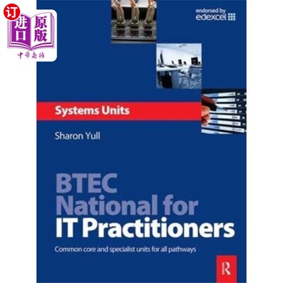 海外直订BTEC National for IT Practitioners: Systems units BTEC国家IT从业人员：系统单位