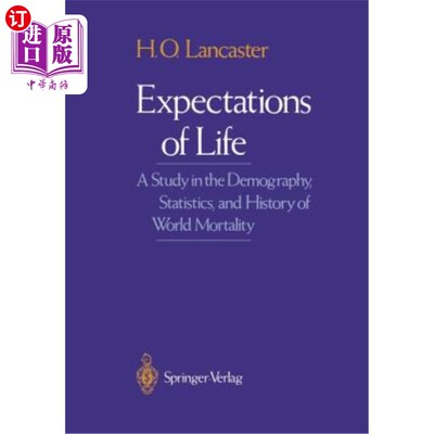 海外直订医药图书Expectations of Life: A Study in the Demography, Statistics, and History of Worl 对生命的期望：一项