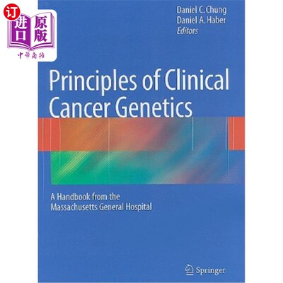 海外直订医药图书Principles of Clinical Cancer Genetics: A Handbook from the Massachusetts Genera 临床癌症遗传学原理