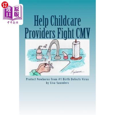 海外直订医药图书Help Childcare Providers Fight CMV: Protect Newborns from #1 Birth Defects Virus 帮助儿童保育机构抗